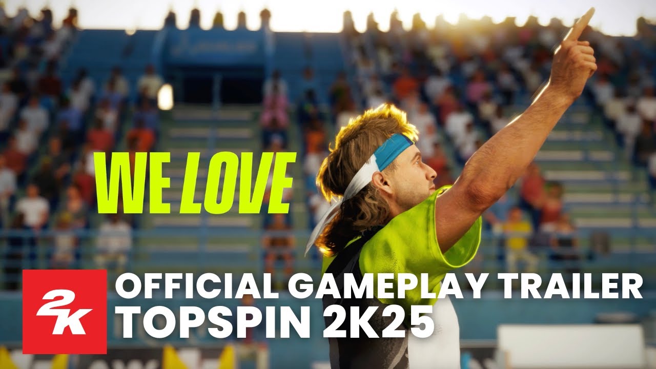 TopSpin 2K25: Official Gameplay Trailer I 2K – MultiPlatformGamer